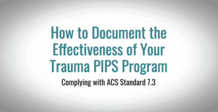 How to document the effectiveness of your trauma PIPS program - Trauma ...