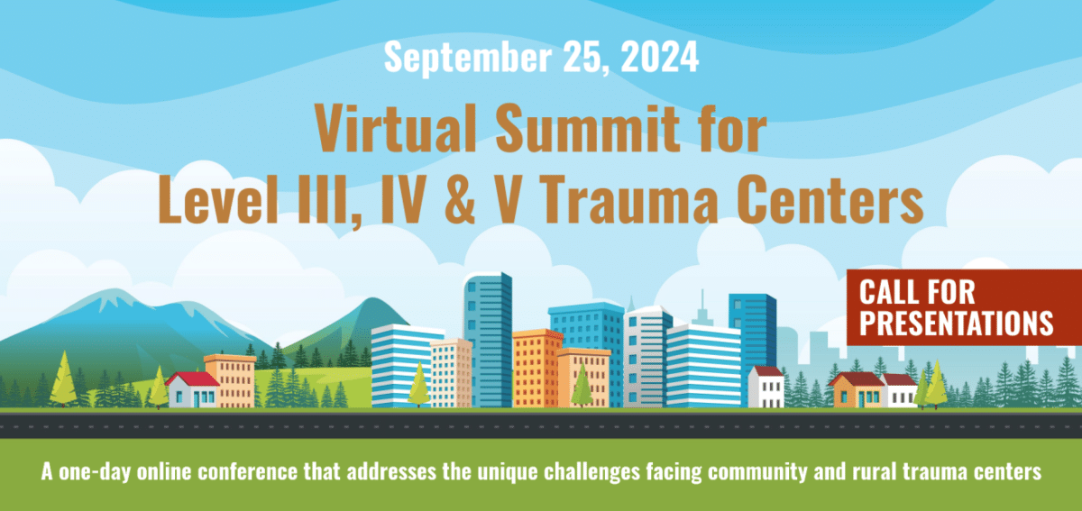 Trauma System News – Trauma leadership and management