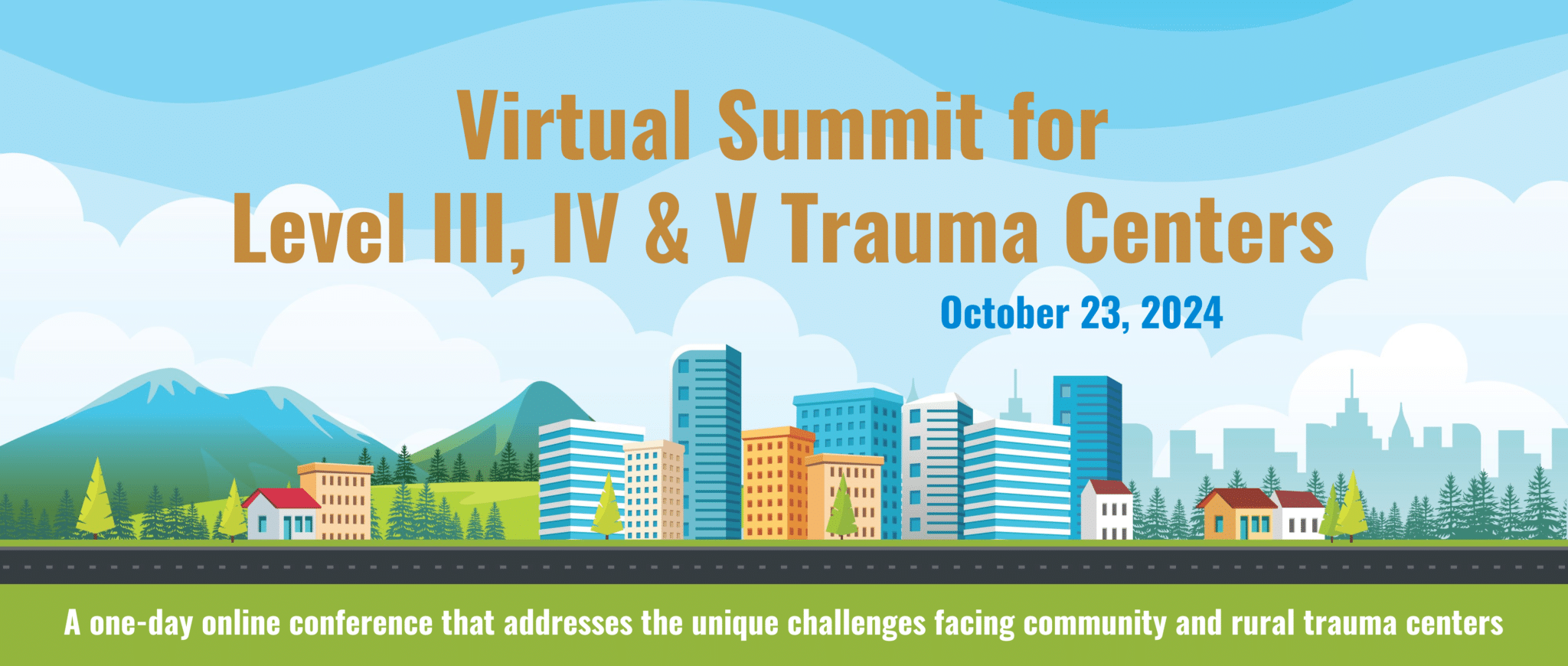 Virtual Summit for Level III, IV & V Trauma Centers - Trauma System News