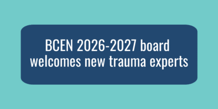 BCEN 2026-2027 board welcomes new trauma experts - Trauma System News